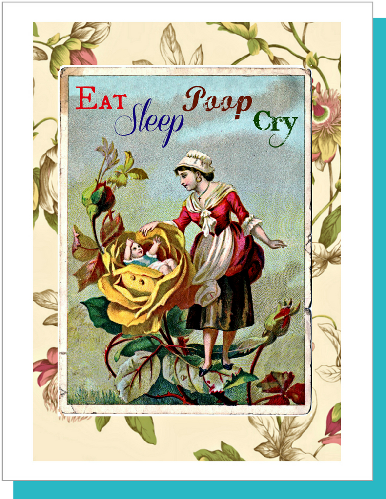 Eat Sleep Poop Cry — Umlaut Brooklyn (Retail)